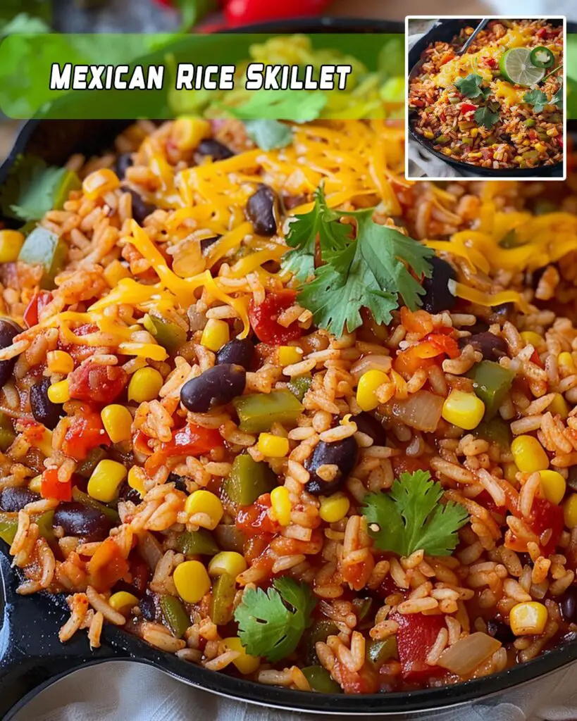 Mexican Rice Skillet: Simple Flavorful Fiesta - Foodyhealthylife