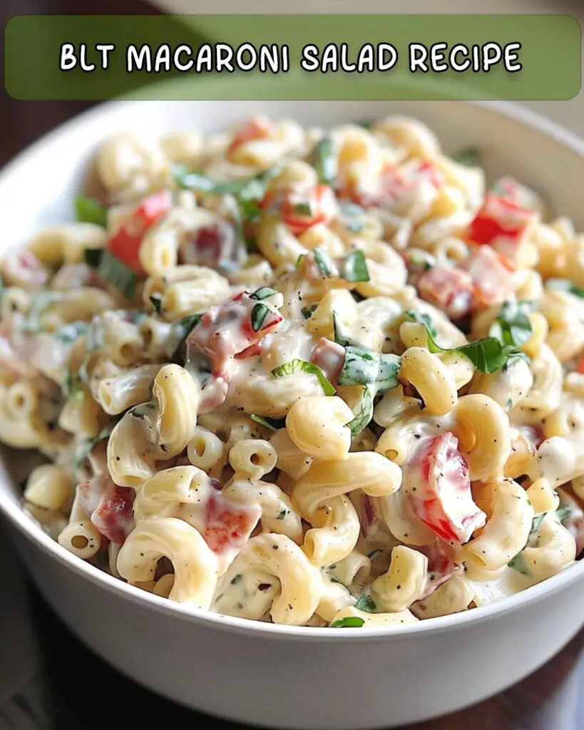 BLT Macaroni Salad Recipe - Foodyhealthylife