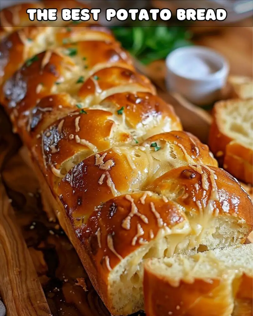 The Best Potato Bread - Foodyhealthylife