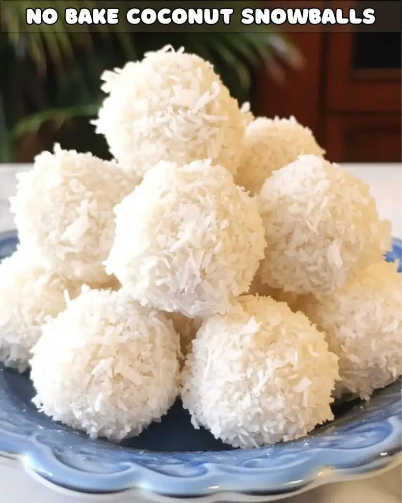 No-Bake Coconut Snowballs - Foodyhealthylife